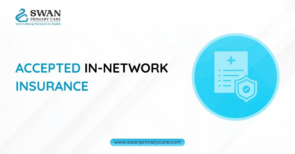 Accepted In-Network Insurances | Swan Primary Care